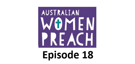 Australian Women Preach - Episode 18 - Congregation of the Sisters of ...