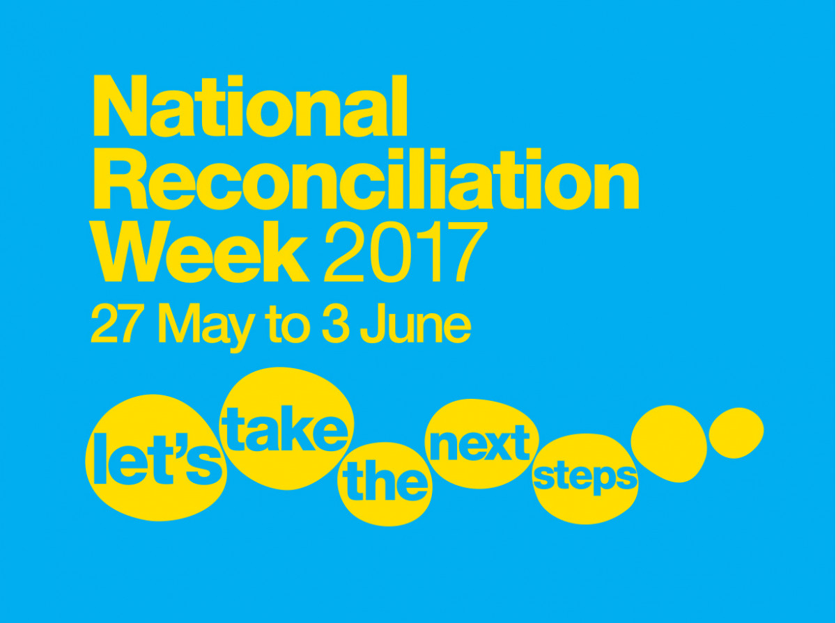 National Reconciliation Week: Time to Remember, Reflect and Move ...