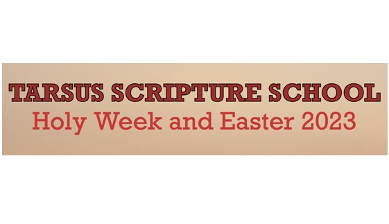 Tarsus Scripture School (TSS) Holy Week & Easter Programme - Congregation of the Sisters of St ...