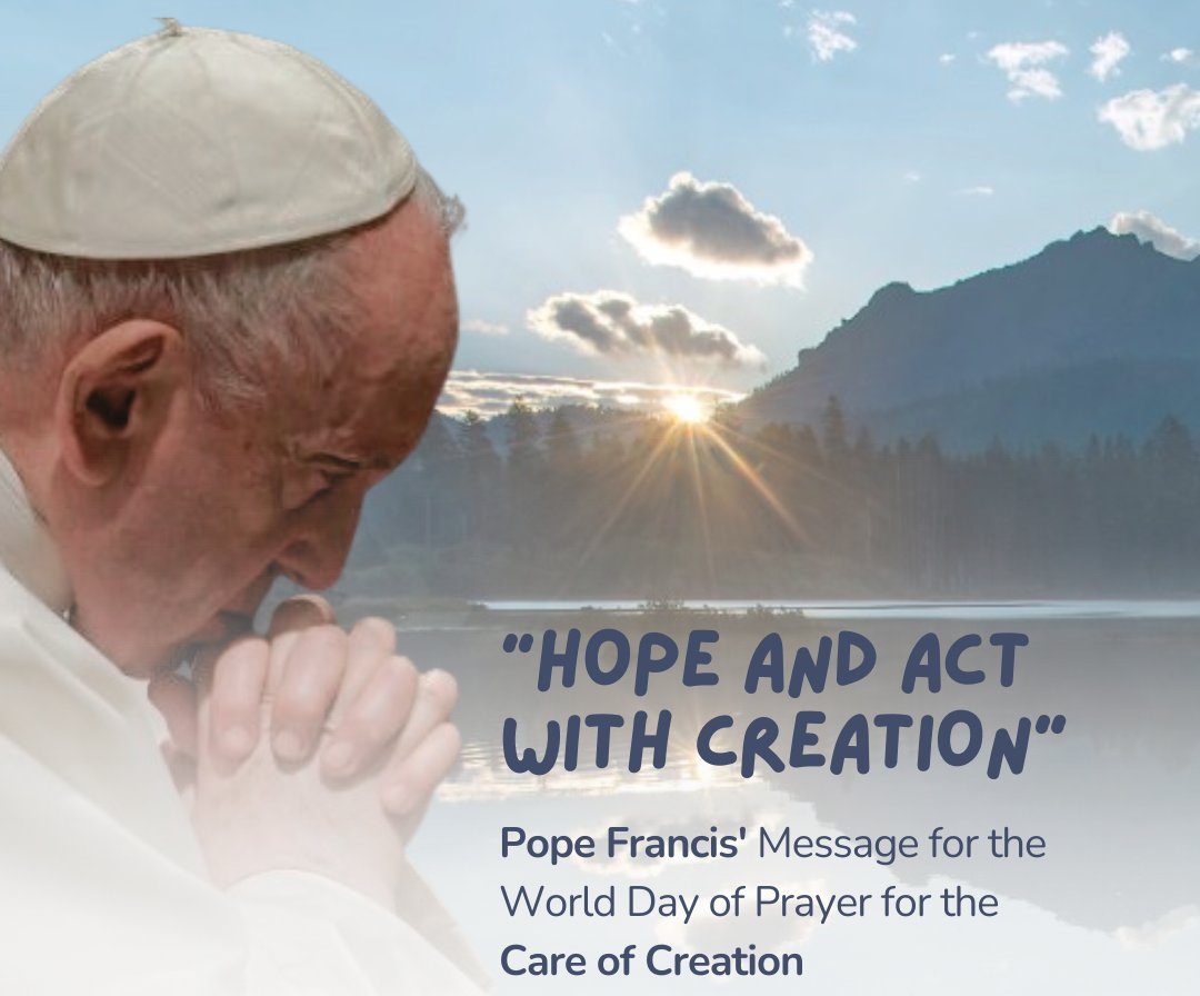 Pope Francis’ Message for the World Day of Prayer for the Care of ...